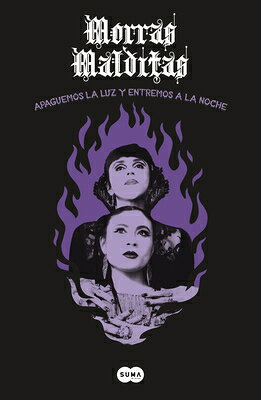 SPAーMORRAS MALDITAS APAGUEMOS Janet Mrida Erika Maldonado SUMA DE LETRAS2026 Paperback Spanish ISBN：9786073864282 洋書 Fic...