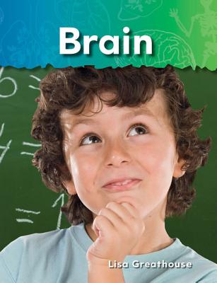 BRAIN Science: Informational Text Lisa Perlman Greathouse Lisa Greathouse TEACHER CREATED MATERIALS2010 Paperback Englis...