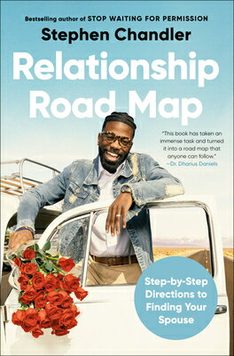 RELATIONSHIP ROAD MAP Stephen Chandler WATERBROOK PR2025 Hardcover English ISBN：9780593194287 洋書 Social Science（社会科学） Re...