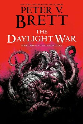 DAYLIGHT WAR Demon Cycle Peter V. Brett DELREY TRADE2023 Paperback English ISBN：9780593724293 洋書 Fiction & Literature（小説...