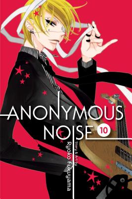ANONYMOUS NOISE VOL 10 Anonymous Noise Ryoko Fukuyama VIZ LLC2018 Paperback English ISBN：9781421594293 洋書 Family life & ...