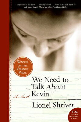 WE NEED TO TALK ABT KEVIN Lionel Shriver PERENNIAL2006 Paperback English ISBN：9780061124297 洋書 Fiction & Literature（小説＆文...