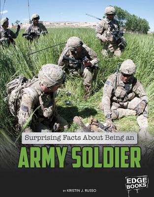 SURPRISING FACTS ABT BEING AN What You Didn't Know about the U.S. Military Life Kristin J. Russo CAPSTONE PR2017 Hardcov...