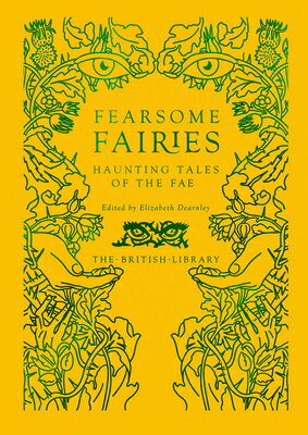 FEARSOME FAIRIES British Library Hardback Classics Elizabeth Dearnley BRITISH LIB PUB2022 Hardcover English ISBN：9780712...