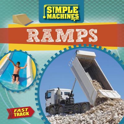 RAMPS Simple Machines Nancy Dickmann BROWN BEAR BOOKS2018 Paperback English ISBN：9781781214305 洋書 Books for kids（児童書） Ju...