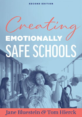 CREATING EMOTIONALLY SAFE SCHO Jane Bluestein Tom Hierck SOLUTION TREE2025 Paperback School Improvem English ISBN：978196...