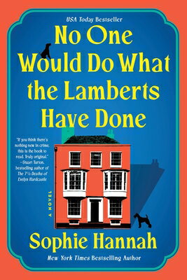 NO 1 WOULD DO WHAT THE LAMBERT Sophie Hannah SOURCEBOOKS INC2026 Paperback English ISBN：9781464264306 洋書 Fiction & Liter...