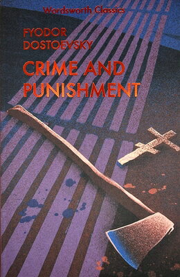 CRIME & PUNISHMENT Wordsworth Classics Fyodor Dostoevsky Constance Garnett Keith Carabine WORDSWORTH ED2000 Paperback En...