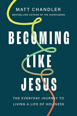 BECOMING LIKE JESUS Matt Chandler THOMAS NELSON PUB2026 Hardcover English ISBN：9781400344307 洋書 Social Science（社会科学） Rel...