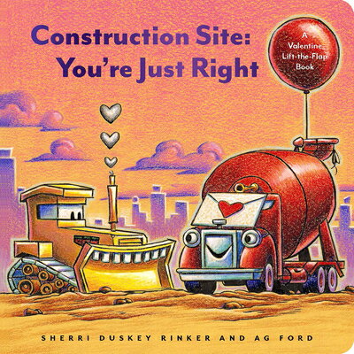 CONSTRUCTION SITE YOURE JUST R Goodnight Construction Site Sherri Duskey Rinker Ag Ford CHRONICLE BOOKS2022 Board　Books ...