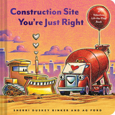 CONSTRUCTION SITE YOURE JUST R Goodnight Construction Site Sherri Duskey Rinker Ag Ford CHRONICLE BOOKS2022 Board　Books ...