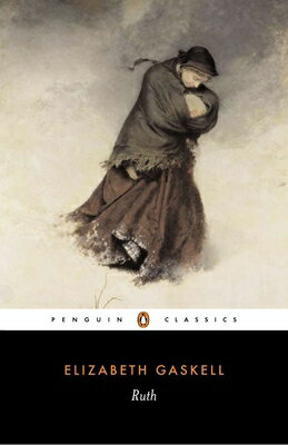 RUTH Penguin Classics Elizabeth Gaskell Angus Easson Angus Easson PENGUIN GROUP1998 Paperback English ISBN：9780140434309...