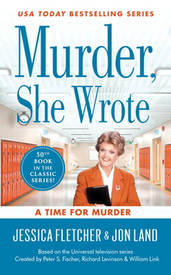 MURDER SHE WROTE A TIME FOR MU Murder, She Wrote Jessica Fletcher Jon Land BERKLEY BOOKS2020 Mass　Market　Paperbound Engl...