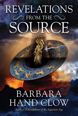REVELATIONS FROM THE SOURCE Barbara Hand Clow BEAR & CO2021 Paperback English ISBN：9781591434313 洋書 Fiction & Literature...