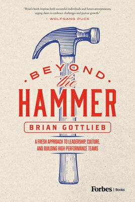 BEYOND THE HAMMER Brian Gottlieb FORBESBOOKS2024 Hardcover English ISBN：9798887504315 洋書 Business & SelfーCulture（ビジネス） B...
