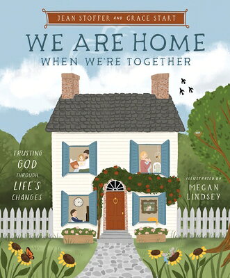 WE ARE HOME WHEN WERE TOGETHER Jean Stoffer Grace Start Megan Lindsey THOMAS NELSON PUB2026 Hardcover English ISBN：97814...