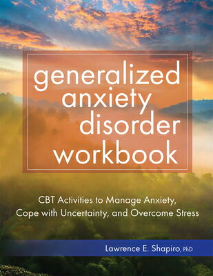 GENERALIZED ANXIETY DISORDER W Lawrence E. Shapiro PESI PUB & MEDIA2022 Paperback English ISBN：9781683734321 洋書 Social S...