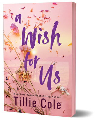 WISH FOR US (DELUXE EDITION) S Tillie Cole BLOOM BOOKS2024 Paperback Special English ISBN：9781464224324 洋書 NonーClassifia...