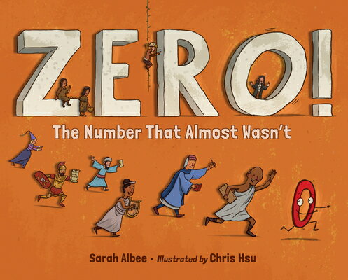 ZERO THE NUMBER THAT ALMOST WA Sarah Albee Chris Hsu CHARLESBRIDGE PUB2025 Hardcover English ISBN：9781623544324 洋書 Books...