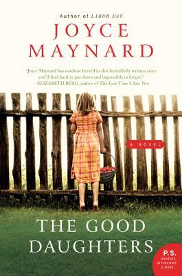 GOOD DAUGHTERS Joyce Maynard PERENNIAL2011 Paperback English ISBN：9780061994326 洋書 Fiction & Literature（小説＆文芸） Fiction