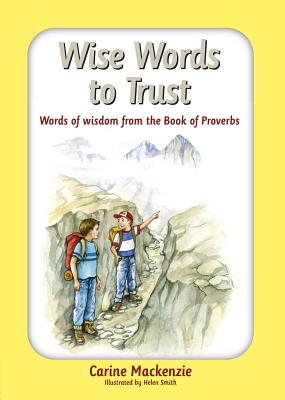 WISE WORDS TO TRUST REV/E Wise Words Carine MacKenzie CHRISTIAN FOCUS PUBN2009 Hardcover Revised English ISBN：9781845504...