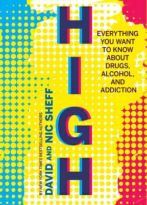 HIGH David Sheff Nic Sheff HOUGHTON MIFFLIN2020 Paperback English ISBN：9780358244332 洋書 Books for kids（児童書） Juvenile Non...