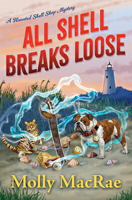 ALL SHELL BREAKS LOOSE A Haunted Shell Shop Mystery Molly MacRae KENSINGTON COZIES2026 Hardcover English ISBN：9781496744...