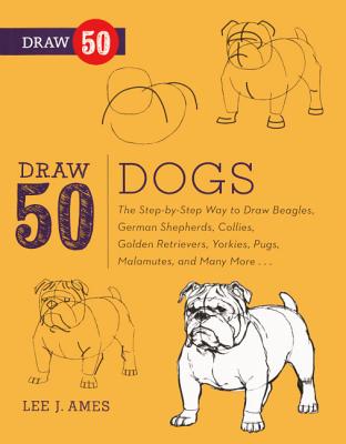 DRAW 50 DOGS BOUND FOR SCHOOLS Draw 50 (Prebound) Lee J. Ames TURTLEBACK BOOKS2012 Prebound Bound for Schoo English ISBN...