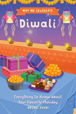 WHY WE CELEBRATE DIWALI Why We Celebrate Anjali Joshi CALLISTO KIDS2025 Paperback English ISBN：9798886084337 洋書 Books fo...