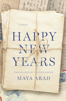 HAPPY NEW YEARS Maya Arad Jessica Cohen NEW VESSEL PR2025 Paperback English ISBN：9781954404342 洋書 Fiction & Literature（小...