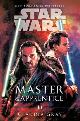 MASTER & APPRENTICE (STAR WARS Star Wars Claudia Gray RANDOM HOUSE WORLDS2025 Paperback English ISBN：9780593974346 洋書 Fi...