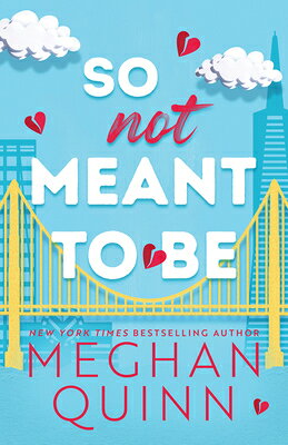 SO NOT MEANT TO BE Cane Brothers Meghan Quinn BLOOM BOOKS2023 Paperback English ISBN：9781728294346 洋書 Fiction & Literatu...