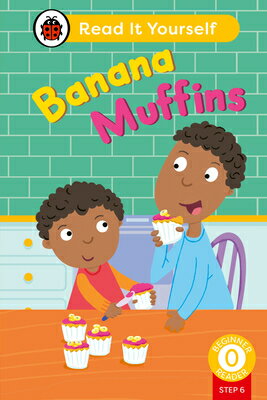 BANANA MUFFINS (PHONICS STEP 6 Ladybird Ladybird LADYBIRD2024 Hardcover English ISBN：9780241564349 洋書 Books for kids（児童書...