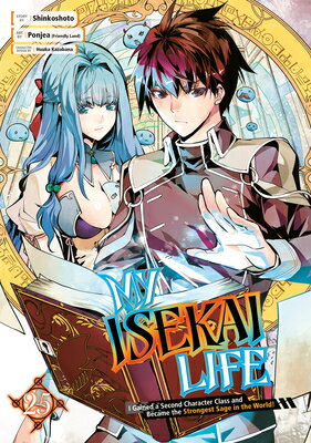 MY ISEKAI LIFE 25 My Isekai Life Shinkoshoto Ponjea (Friendly Land) Huuka Kazabana SQUARE ENIX2026 Paperback English ISB...