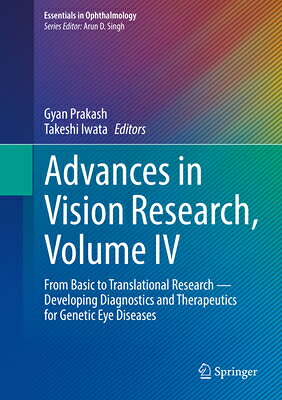 ADVANCES IN VISION RESEARCH VO Essentials in Ophthalmology Gyan Prakash Takeshi Iwata SPRINGER NATURE2024 Hardcover 2024...