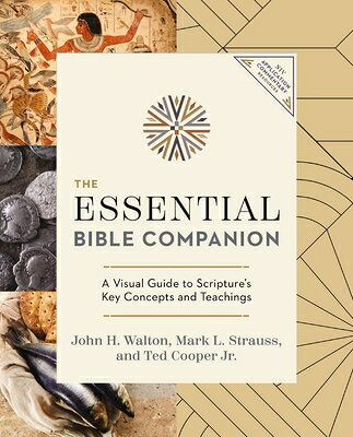 ESSENTIAL BIBLE COMPANION NIV Application Commentary Resources John H. Walton Mark L. Strauss Ted Cooper Jr ZONDERVAN202...