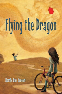 FLYING THE DRAGON Natalie Dias Lorenzi CHARLESBRIDGE PUB2014 Paperback English ISBN：9781580894357 洋書 Books for kids（児童書）...