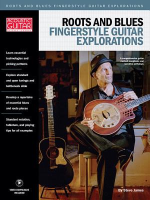 ROOTS & BLUES FINGERSTYLE GUIT Steve James STRING LETTER MEDIA2019 Paperback English ISBN：9781936604364 洋書 Art & Enterta...