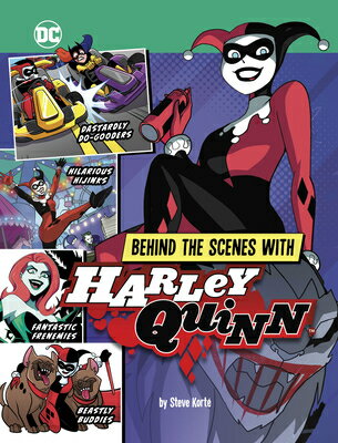 BEHIND THE SCENES W/HARLEY QUI DC Secrets Revealed! Steve Kort STONE ARCH BOOKS2024 Hardcover English ISBN：9781669064367...