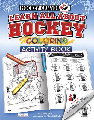 LEARN ALL ABT HOCKーACTIVITY BK Rule 1, Sports Color and Activity Books Al Huberts Frank Bailey TUNDRA BOOKS INC2012 Pape...