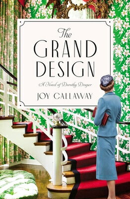 GRAND DESIGN Joy Callaway THOMAS NELSON PUB2022 Paperback English ISBN：9781400234370 洋書 Fiction & Literature（小説＆文芸） Fiction