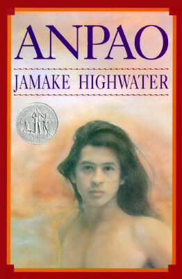 ANPAO Jamake Highwater Fritz Scholder HARPERCOLLINS1992 Paperback English ISBN：9780064404372 洋書 Books for kids（児童書） Juve...