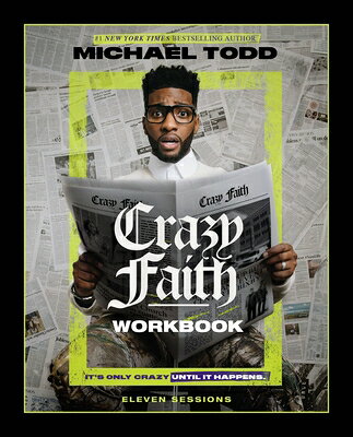 CRAZY FAITH WORKBK Michael Todd ZONDERVAN2022 Paperback English ISBN：9780310154372 洋書 Social Science（社会科学） Religion