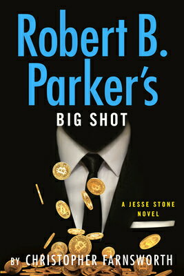 ROBERT B PARKERS BIG SHOT Jesse Stone Novel Christopher Farnsworth G P PUTNAM SONS2026 Hardcover English ISBN：9780593854...