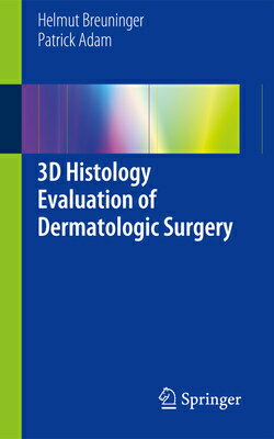 3D HISTOLOGY EVALUATION OF DER Helmut Breuninger Patrick Adam SPRINGER NATURE2013 Paperback 2013 English ISBN：9781447144...