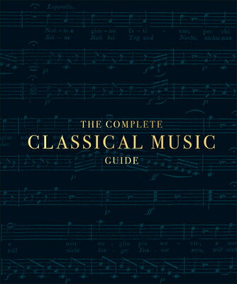COMP CLASSICAL MUSIC GD DK Ultimate Guides DK DK PUB2020 Hardcover English ISBN：9781465494375 洋書 Art & Entertainment（芸術＆...