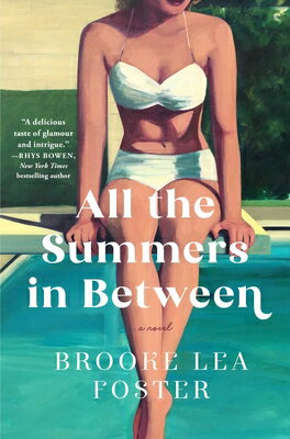 ALL THE SUMMERS IN BETWEEN Brooke Lea Foster GALLERY BOOKS2024 Hardcover English ISBN：9781668034378 洋書 Fiction & Literat...
