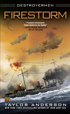 FIRESTORM Destroyermen Taylor Anderson ACE2012 Mass　Market　Paperbound English ISBN：9780451464385 洋書 Fiction & Literature...