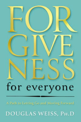 FORGIVENESS FOR EVERYONE Douglas Weiss FOREFRONT BOOKS2025 Hardcover English ISBN：9781637634394 洋書 Social Science（社会科学） ...