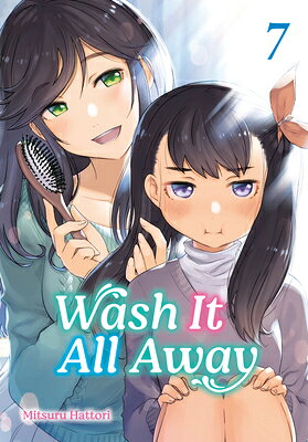 WASH IT ALL AWAY 07 Wash It All Away Mitsuru Hattori SQUARE ENIX2026 Paperback English ISBN：9781646094394 洋書 Family life...